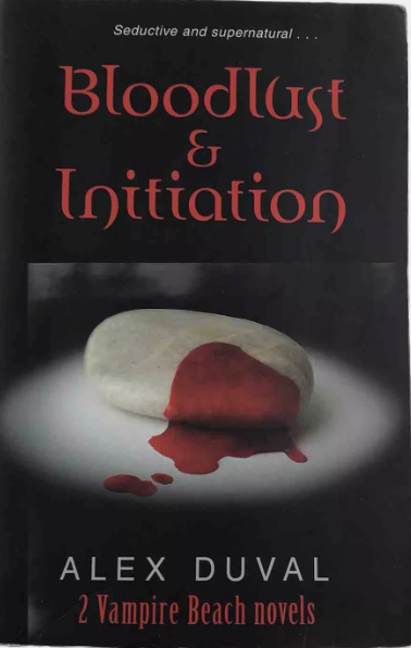 Vampire Beach: 'Bloodlust', 'Initiation' – Maitland Book Exchange